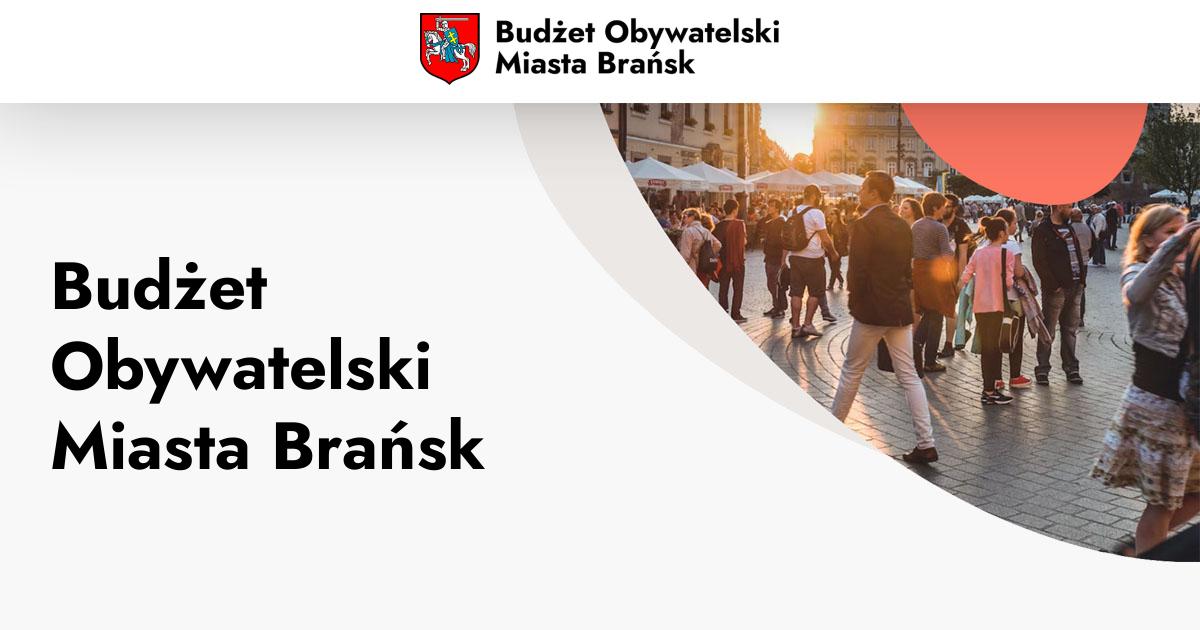 Budżet Obywatelski Miasta Brańsk
